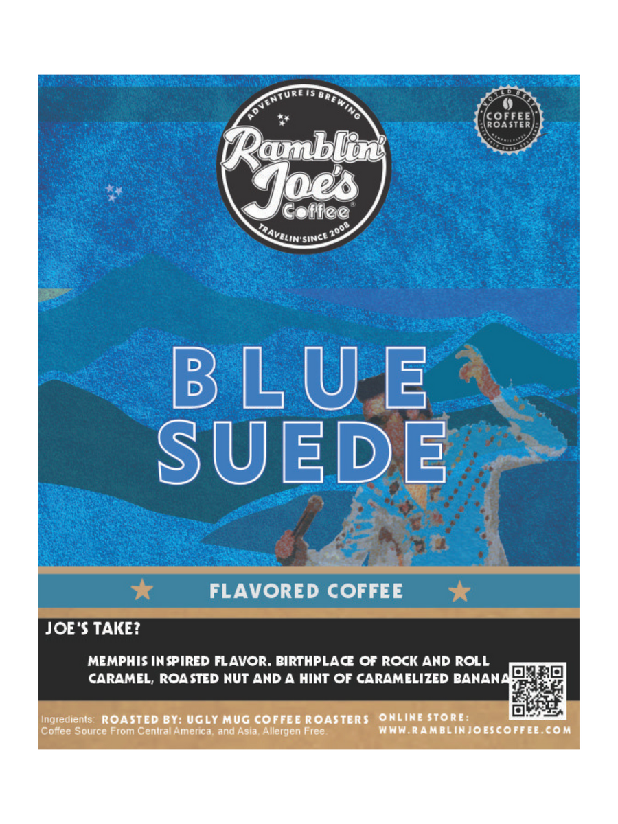 Blue Suede – Ramblin' Joe's Coffee